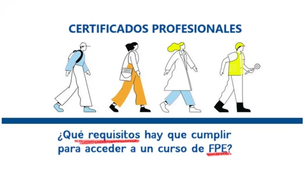 ¿Qué requisitos hay que cumplir para acceder a un curso de FPE?